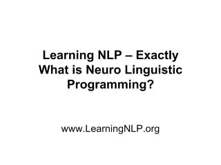 Well being through neuro linguistic programming | PPT