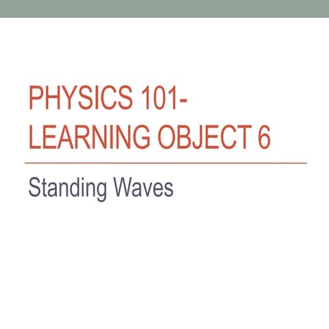 Physics 101 - Learning Object 6 | PPT
