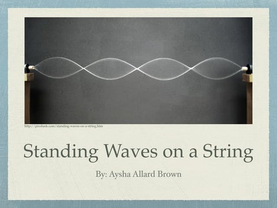 Standing Waves on Strings | PPT