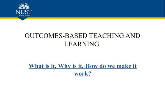 OUTCOMES-BASED EDUCATION (OBE) OR OUTCOMES-BASED TEACHING AND LEARNING ...