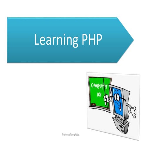 Learning PHP! | PPTX