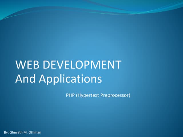 Web Development Course: PHP lecture 2 | PPT Web Development Course: PHP lecture 2 | PPT