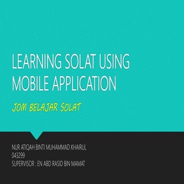 Learning solat using mobile application | PPT