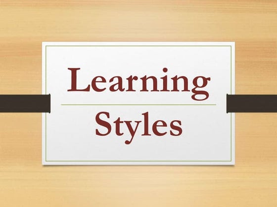 Learning styles (power point) | PPT | Education