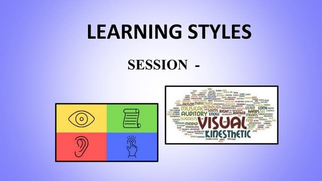 Learning styles, Types of Learning Style | PPTX