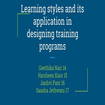 Learning styles and its application in designing training programs | PPT