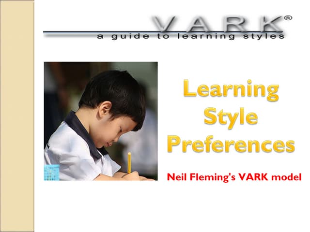 The VAK model. Learning Styles. | PPTX