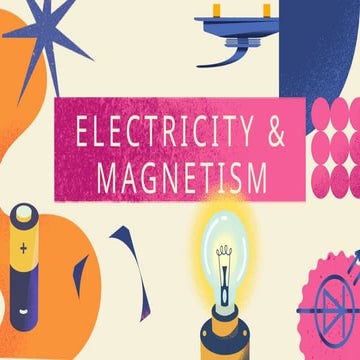 Electricity and Magnetism topic in science.pptx | Physics | Science
