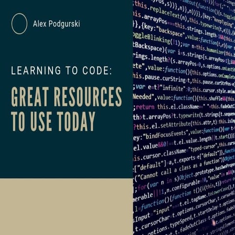 Learning To Code: Great Resources To Try | PPT