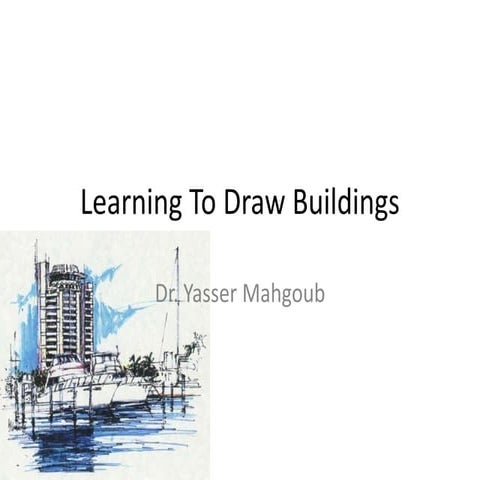 Learning to Draw Buildings - تعلم رسم المبانى | PDF | 3-D Graphics ...