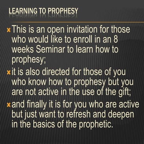 Learning to prophesy s1 8 fm13 | PPTX