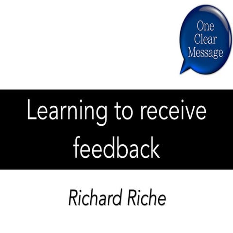 Tips to help you learn how to receive feedback | PDF