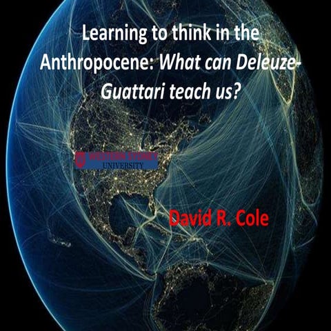 Learning to think in the anthropocene | PPTX | Environment | Science