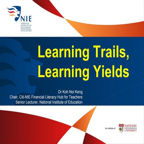 Learning Trails Learning Yields | PPT