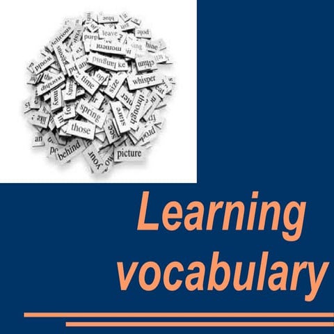 Learning vocabulary. Habits, tips and learners styles | ODP