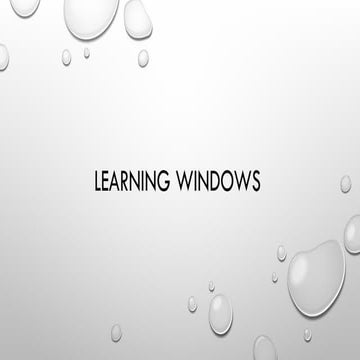 LEARNING WINDOWS for ICT 1010101010101.pptx