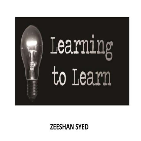Learning To Learnby Zeeshan Syed Ppt 