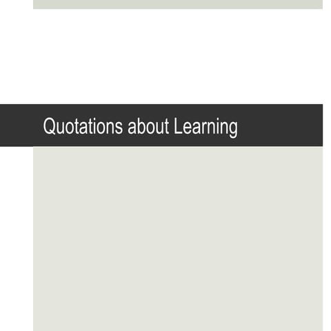 Educational Quotes That Will Inspire You to Learn | PPTX
