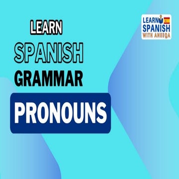 Learn Spanish Subject Pronouns in 5 minutes | Learn Spanish for ...