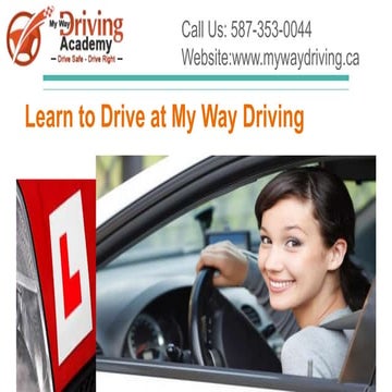 Learn to drive at Driver Education Calgary | PPTX