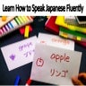 Learn to Speak Japanese More fluently.pptx