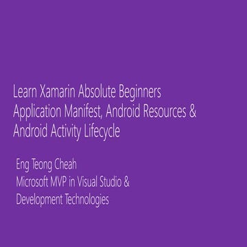 Learn Xamarin Absolute Beginners - Application Manifest, Android Resources & Android Activity ...