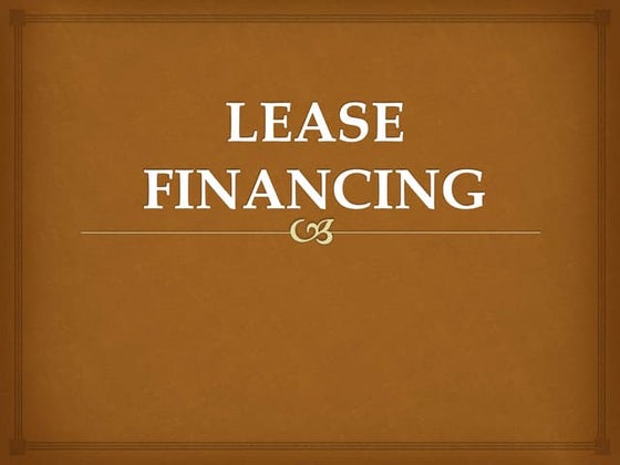 Leasing | PPTX | Stocks and Bonds | Personal Investing