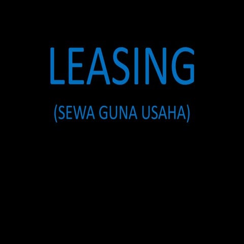 Leasing untuk mangajar bank dan lembaga keuangan.ppt