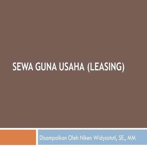 Presentasi Leasing Pada Lembaga Keuangan Non Bank | PPT