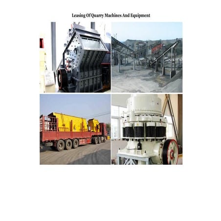 Leasing of quarry machines and equipment | PPT