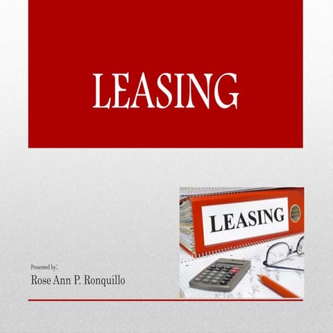 Leasing report | PPTX | Business | Business and Finance