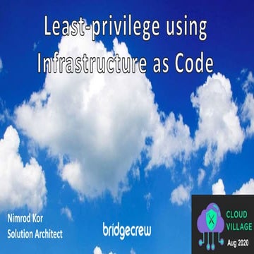 Least privilege using infrastructure as code | PPTX