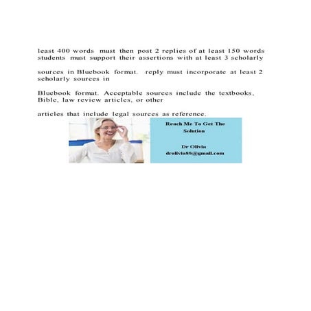 least 400 words must then post 2 replies of at least 150 words | DOCX
