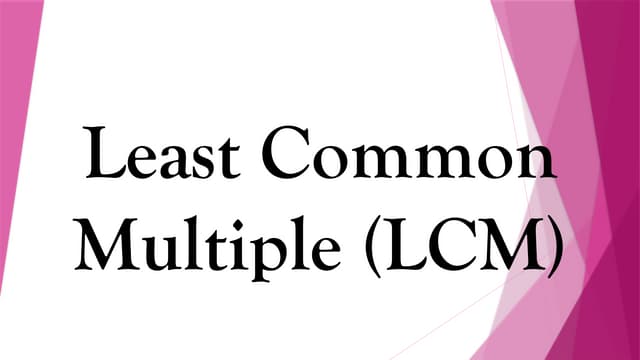 Least common multiple | PPTX
