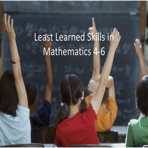LEAST MASTERED SKILLS IN MATHEMATICS.pptx
