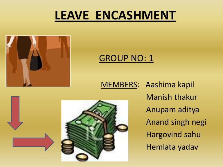 Leave Encashment leave-encashment