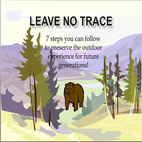 The leave no trace seven principles | PPTX