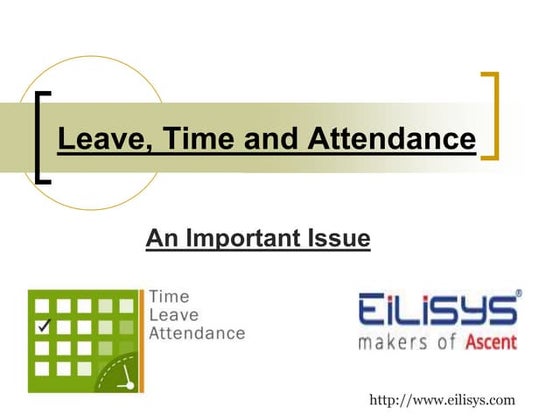 Leave and attendance | PPTX