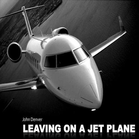 Leaving on a jet plane | PPTX