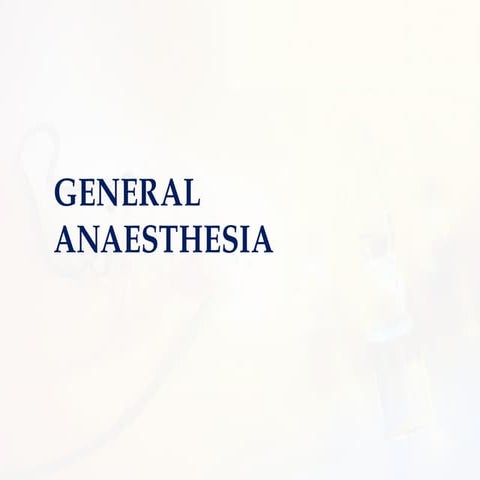 LEC-1 General anesthesia Definition explanation.pptx