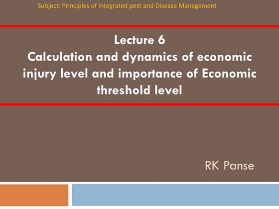 Economical basis of IPM - Economic Thresholds | PPT