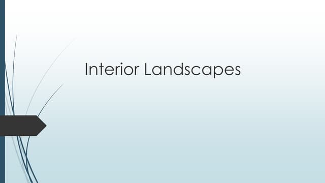 Interior landscape | PPTX