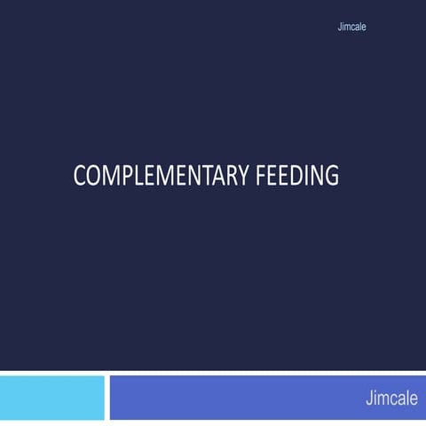 Lec. 7 Complementary feeding.pptx