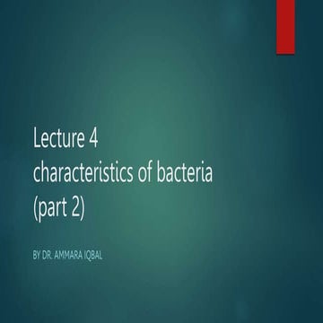 Lec .. Characteristics of bacteria (2).pptx