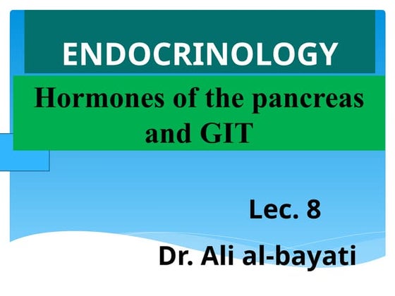 Pancreas - Secretion, Function and Regulation | PPTX | Endocrine and ...