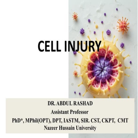 Basic principles of Cell injury and Adaptation | PPTX