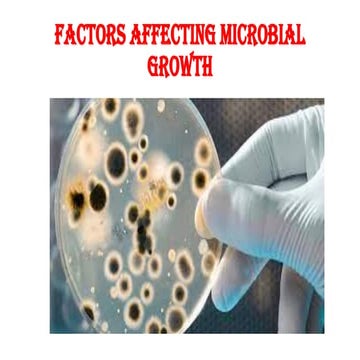 Factor affecting growth of microorganisms in food | PDF