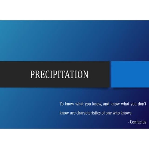 Precipitation, types and their different forms. | PPTX