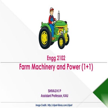 LEC_04.pptx Farm power machinery & Bio-energy | PPTX