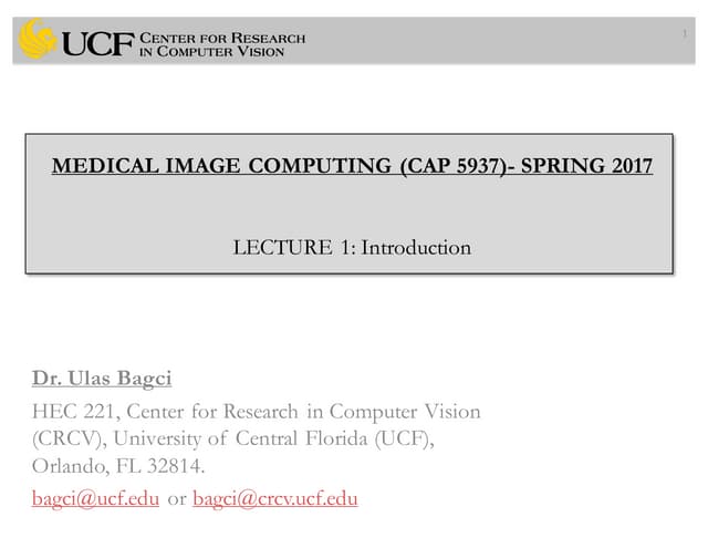 Lec1: Medical Image Computing - Introduction | PDF Lec1: Medical Image Computing - Introduction | PDF